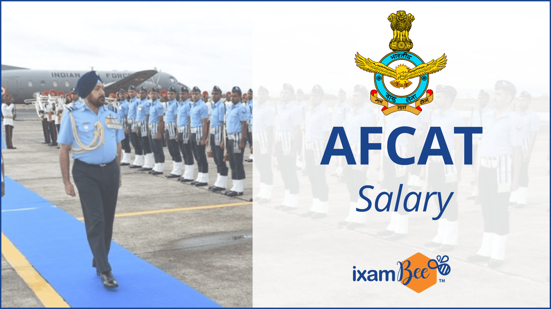 AFCAT Exam 2021 Salary: AFCAT Exam 2021 salary structure, Pay Scale ...